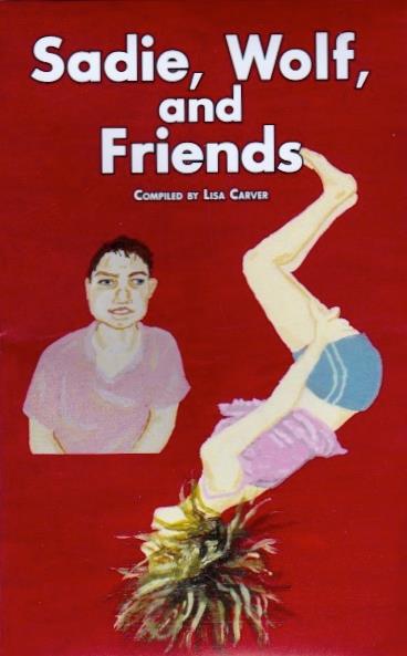 Sadie, Wolf, And Friends (Self-Published) – The Recoup