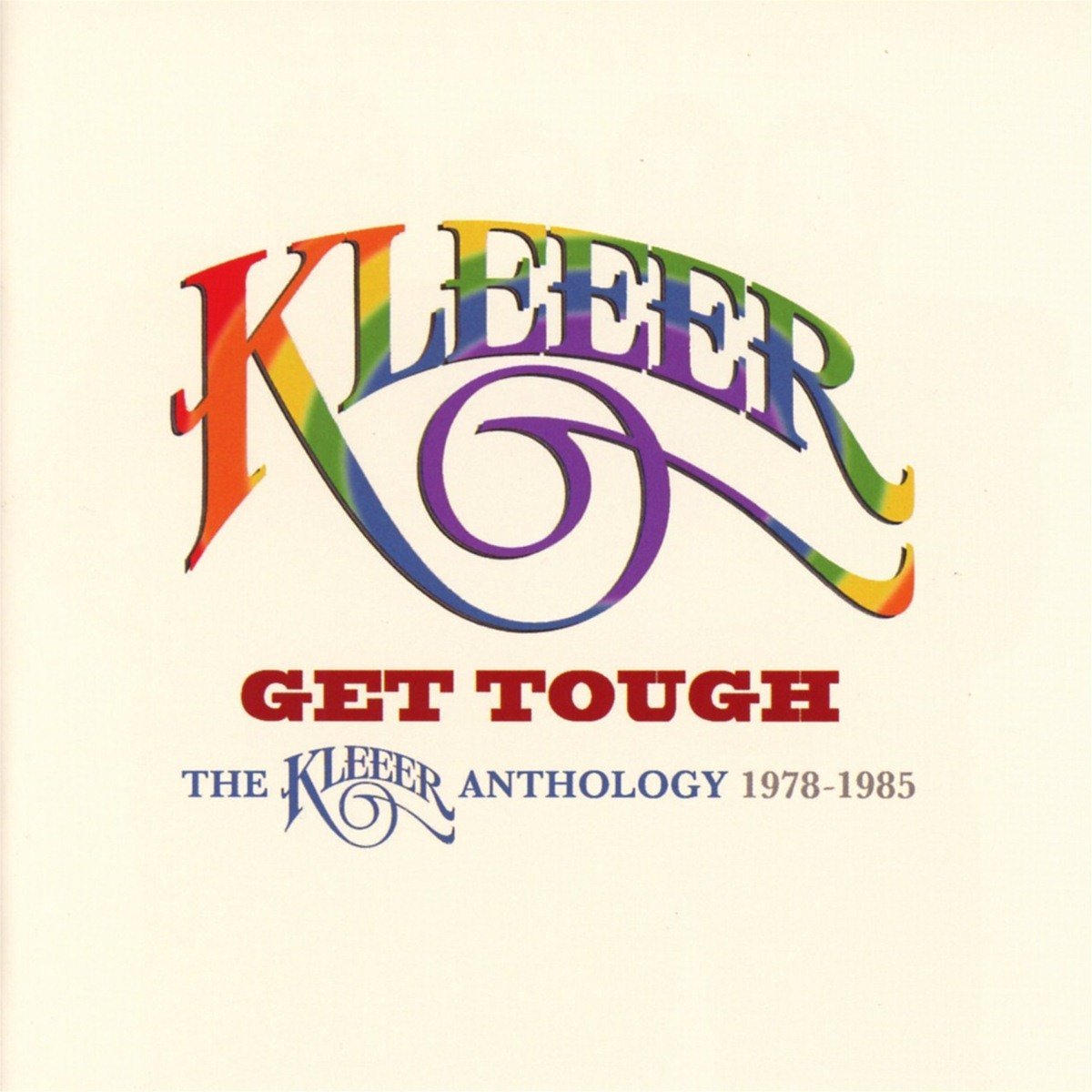 Kleeer: Get Tough: The Kleeer Anthology 1979-1985 (Big Break Records ...