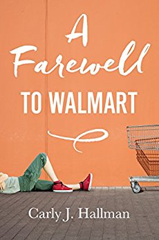 52 Books/52 Weeks: Carly J. Hallman, A Farewell To Walmart – The Recoup