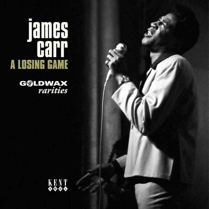 James Carr, “A Losing Game” – The Recoup